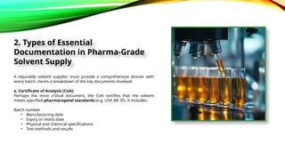 Traceability and Transparency in Pharma Solvent Supply | PPTX