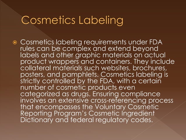 Ensuring Compliance with U.S. FDA Cosmetics Regulations | PPTX