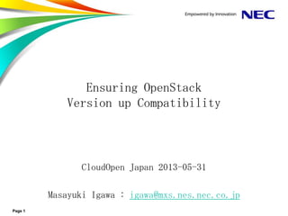 Ensuring OpenStack Version up Compatibility for CloudOpen Japan 2013-05 ...