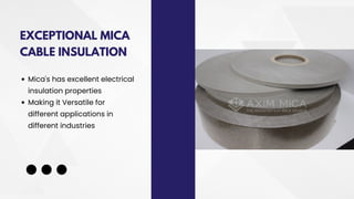 Ensuring Safety - Mica Cable Insulation Axim Mica. | PDF