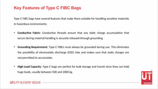 Ensuring Safety in Hazardous Environments Applications of Type C FIBC ...