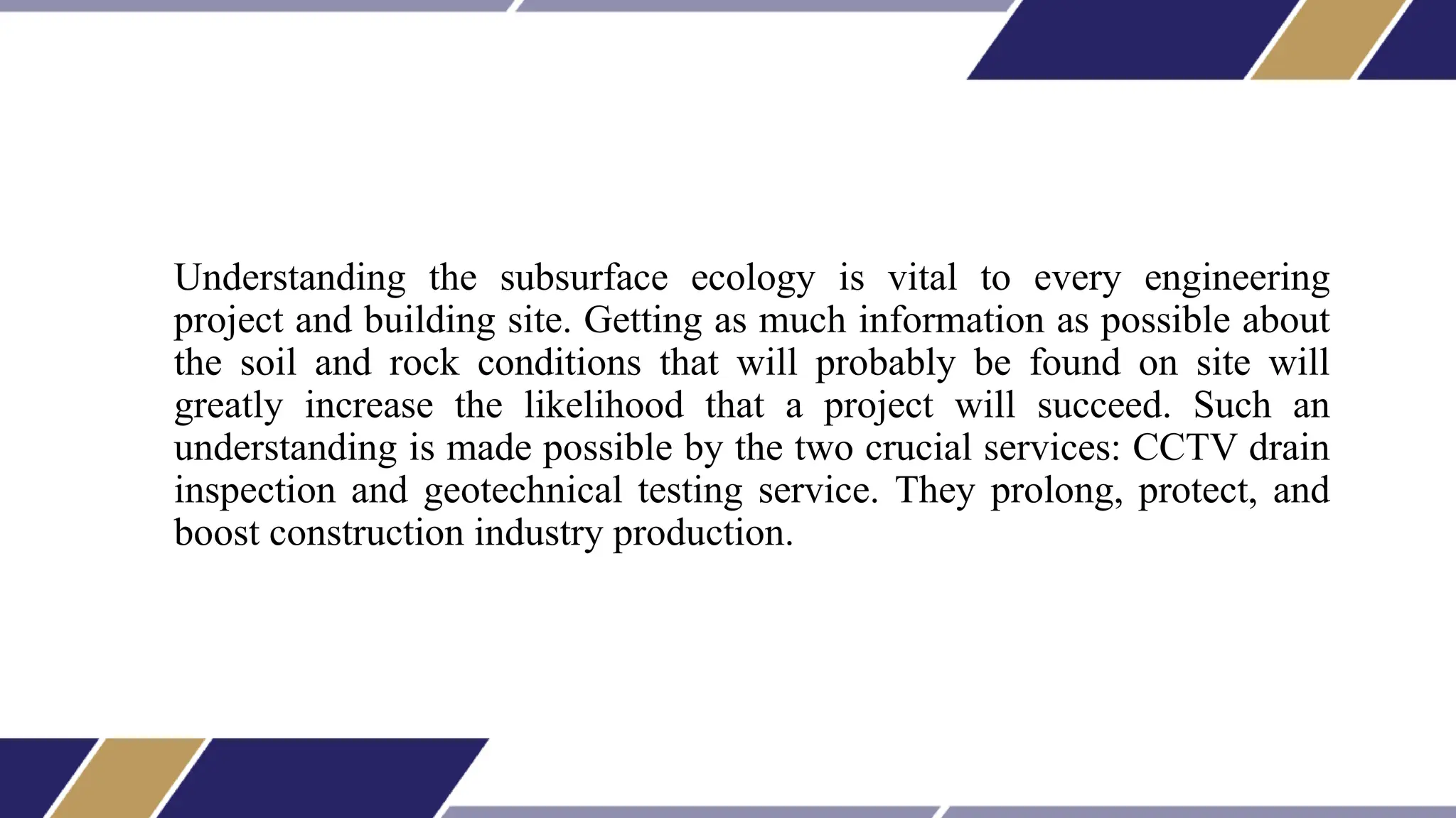 Ensuring Structural Integrity With Geotechnical Testing Service And Cctv Drain Inspection Ppt