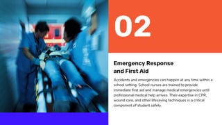 Ensuring Student Safety in Schools The Vital Role of School Nurses | PDF