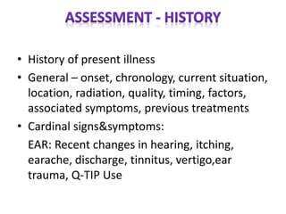 ENT ASSESSMENT | PPTX