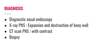 Malignant tumors of Nose and PNS | PDF