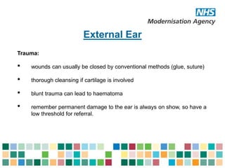 Ear nose and throat problems: NHS Modernisation Agency | PPT