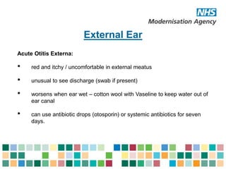 Ear nose and throat problems: NHS Modernisation Agency | PPT
