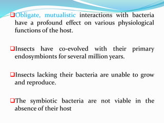 Relation of Insect Endosymbionts with Immunity System. | PPTX