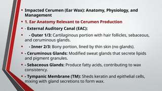ENT - EAR WAX IMPACTION & FOREIGN BODY final.pptx