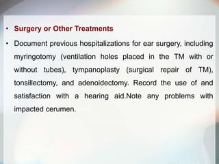 ENT ent assessment is a type of assessment used | PPT