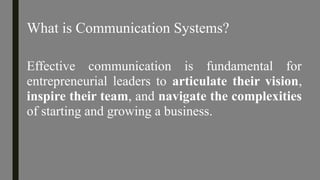 ENT103 - Communication Systems & Ways To Improve Communication Skills.pptx