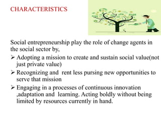 SOCIAL ENTREPRENEURSHIP& ITS IMPACT ON SOCIETY | PPTX