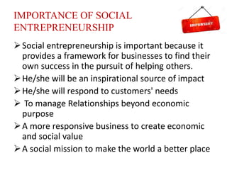 SOCIAL ENTREPRENEURSHIP& ITS IMPACT ON SOCIETY | PPTX