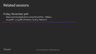 AWS re:Invent 2018 - ENT321 - SageMaker Workshop | PPTX