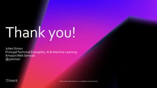 AWS re:Invent 2018 - ENT321 - SageMaker Workshop | PPTX