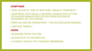 Injury of the tympanic membrane ent .pptx
