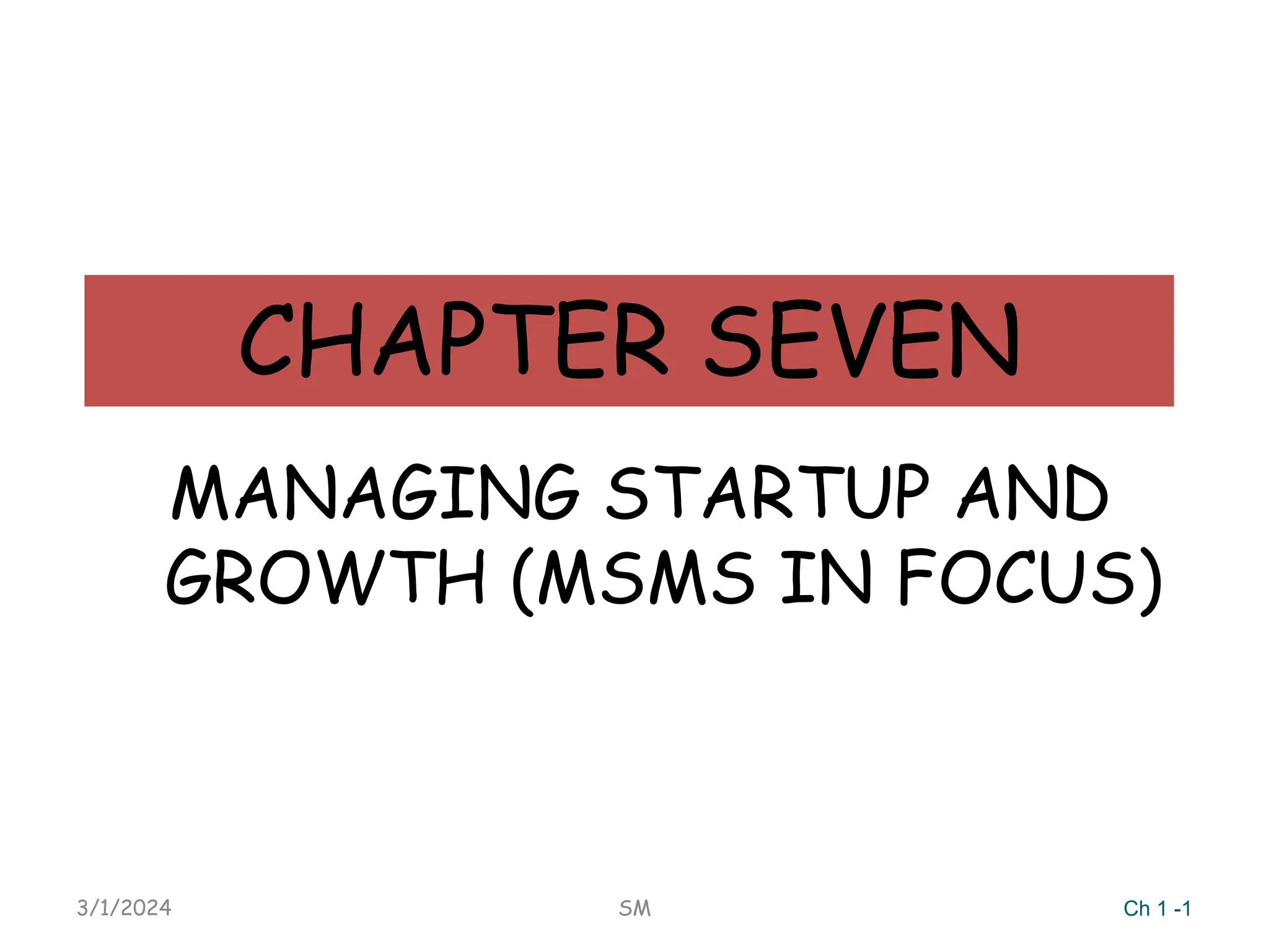 Chapter seven Entrepreneurship Freshman course | PPTX