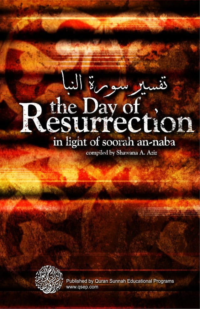 The Day of Resurrection in the Light of Surah an-Naba | PDF