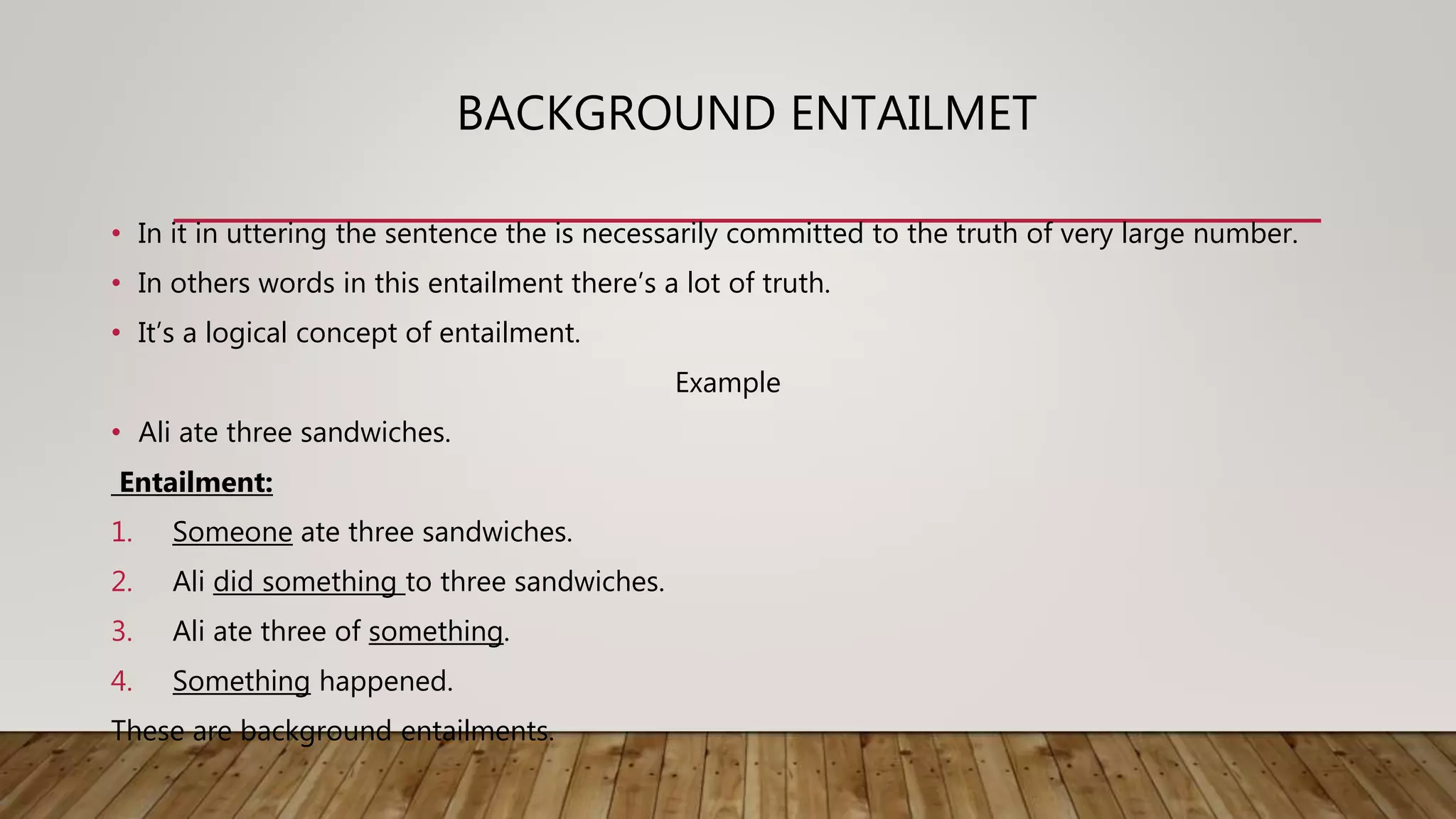 Entailment of truth conditions | PPTX