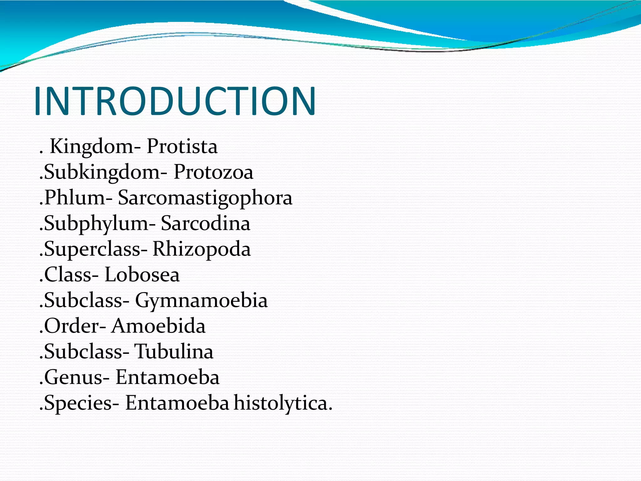 Entameoba Histolytica.pptx