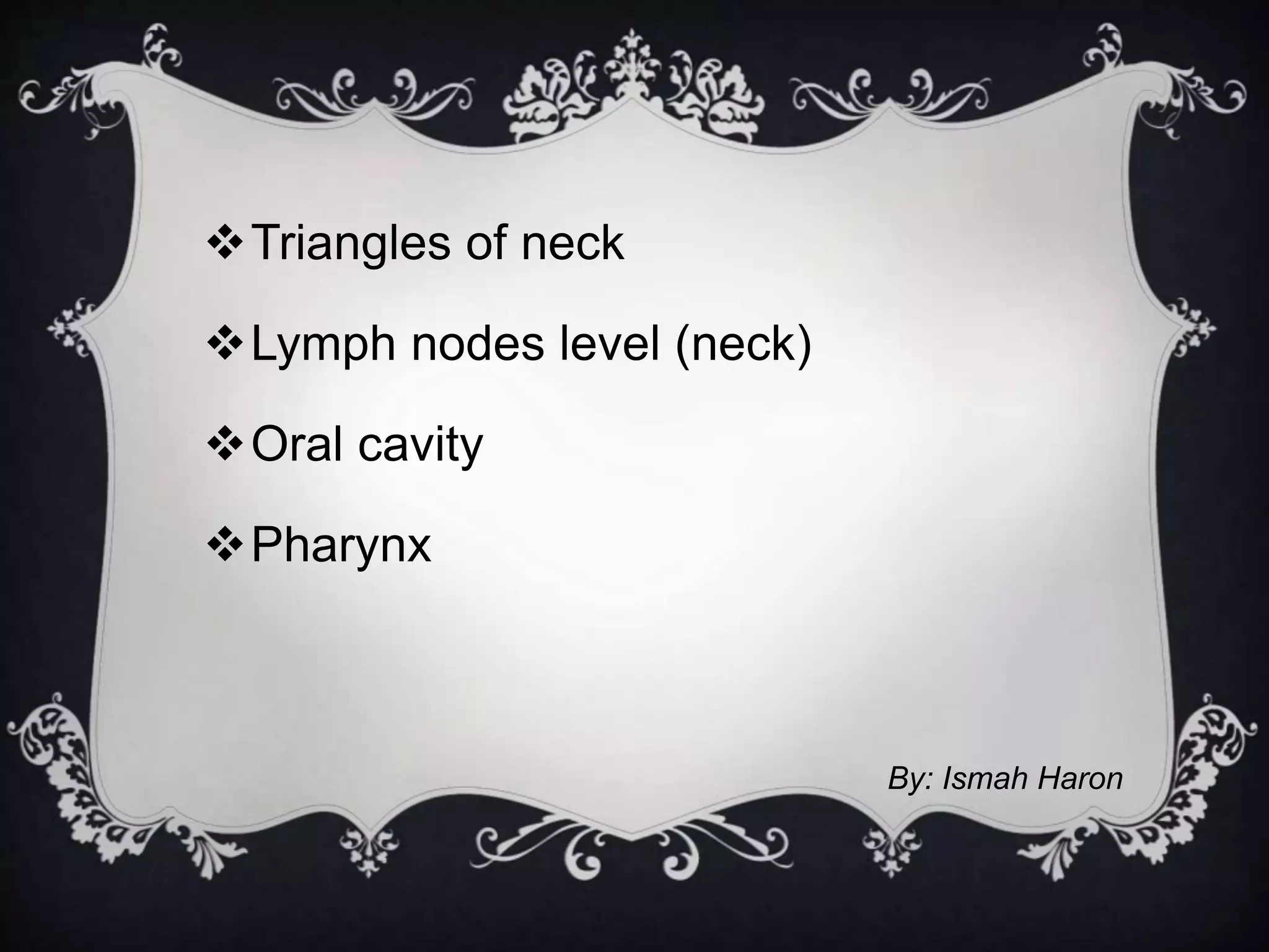 anatomy of oral cavity & pharynx | PPTX
