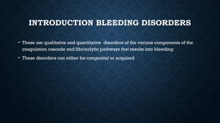 COMMON BLEEDING DISORDERS IN CHILDREN_TWO.pptx