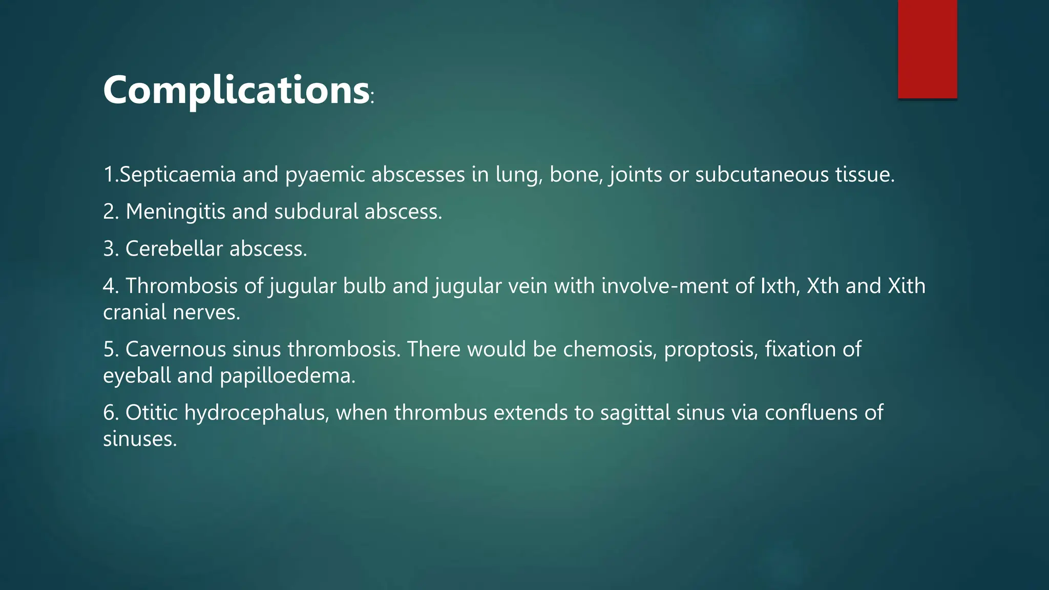 Lateral sinus thrombloplebitis and otitic hydrocephalus | PPTX