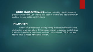 Lateral sinus thrombloplebitis and otitic hydrocephalus | PPT