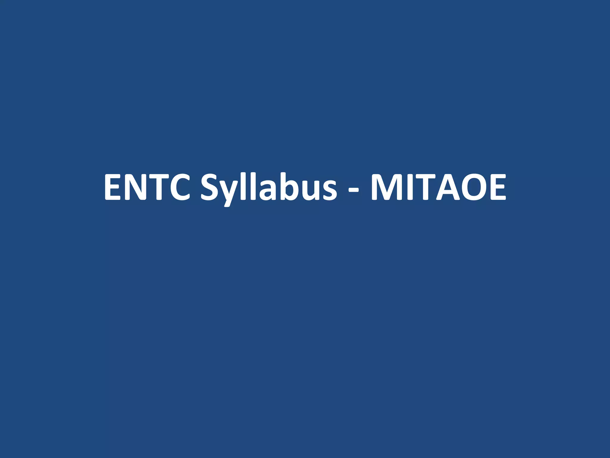 Entc syllabus - MITAOE | PPTX