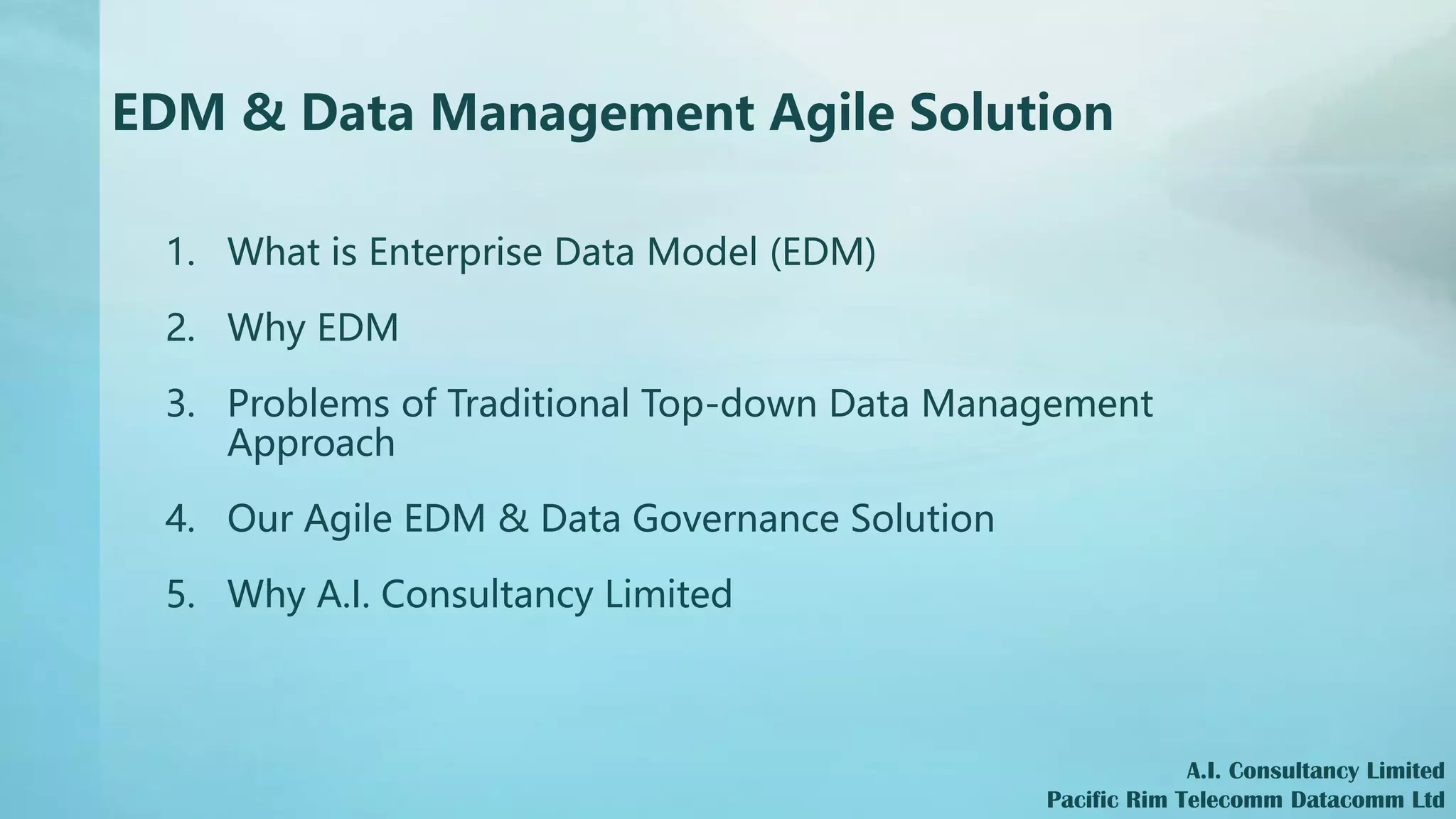 Agile Enterprise Data Model & Data Management Solution | Ppt
