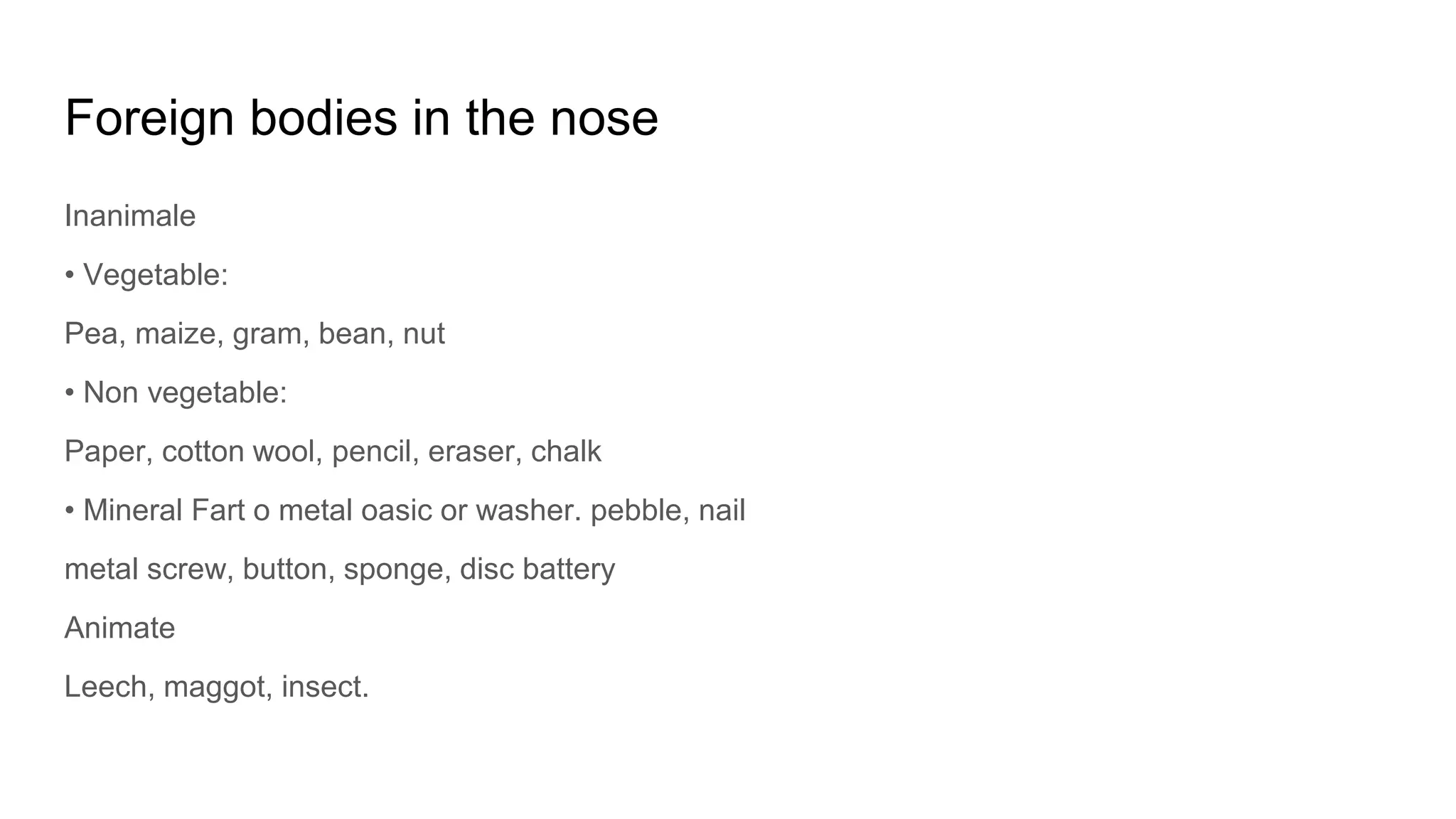ENT Foreign Bodies in Nose .pptx