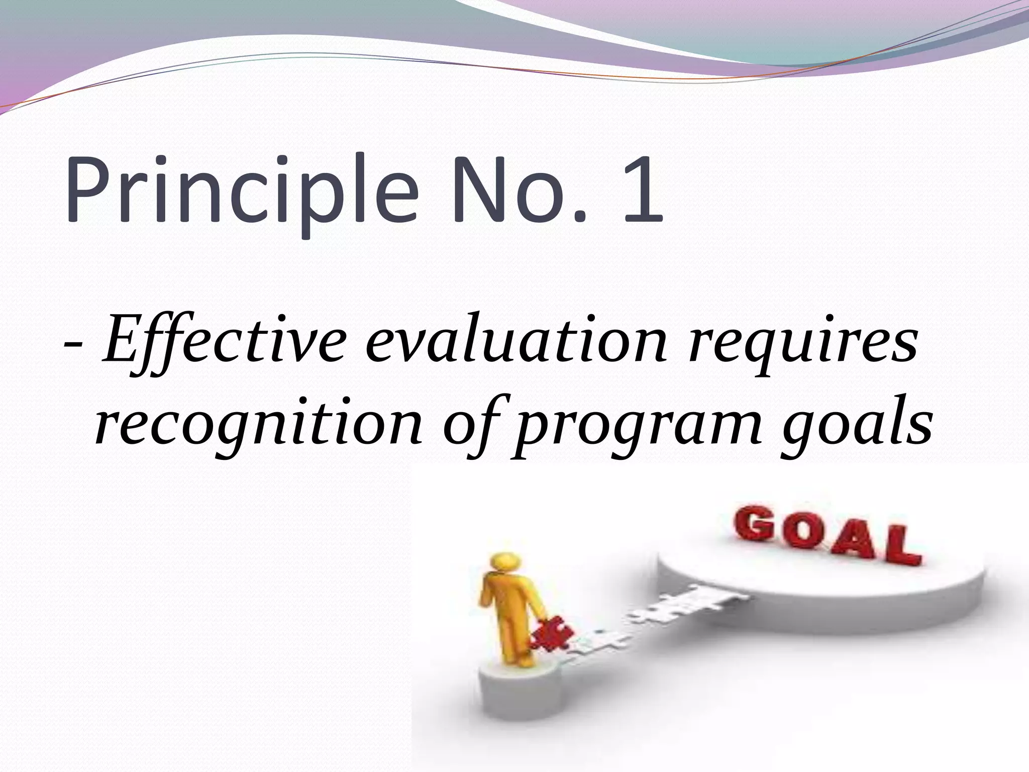 Entegro principles of evaluation | PPTX