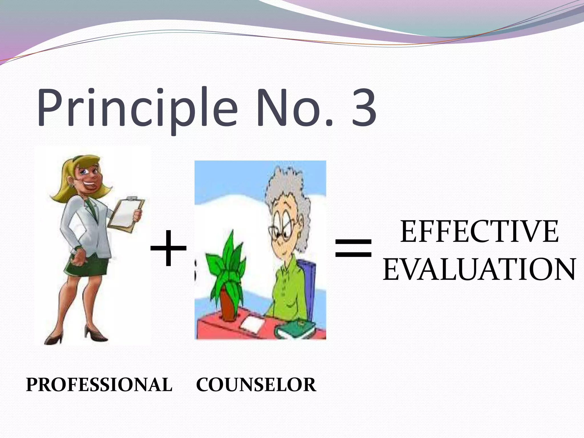Entegro principles of evaluation | PPTX