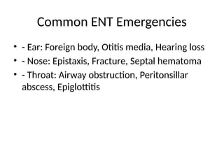 ENT_Emergencies_Short_Presentation emergencies .pptx