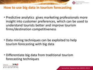 Predicting Tourism Demand Using Big Data - Issues and Challenges | PPTX