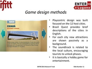 Gamification in Tourism: Analysis of Brazil Quest Game | PPT