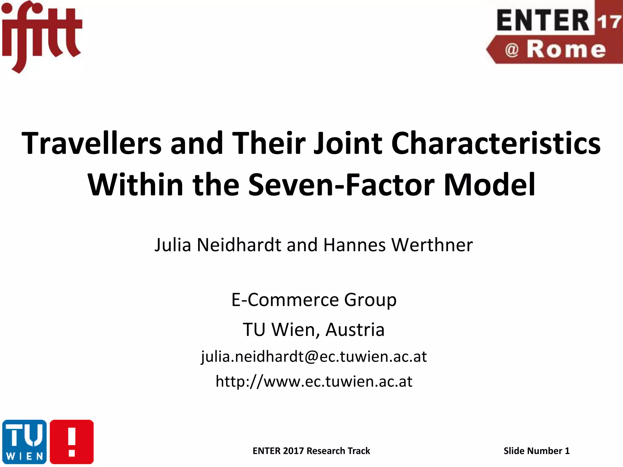 Travellers and Their Joint Characteristics Within the Seven-Factor ...