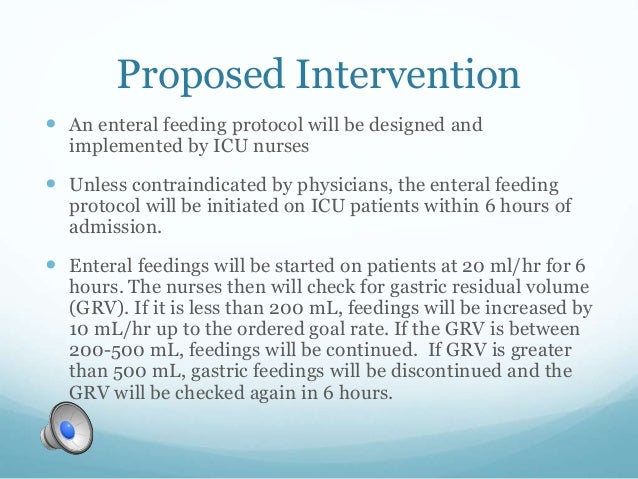 Nurse Driven Enteral Feedings In Icu