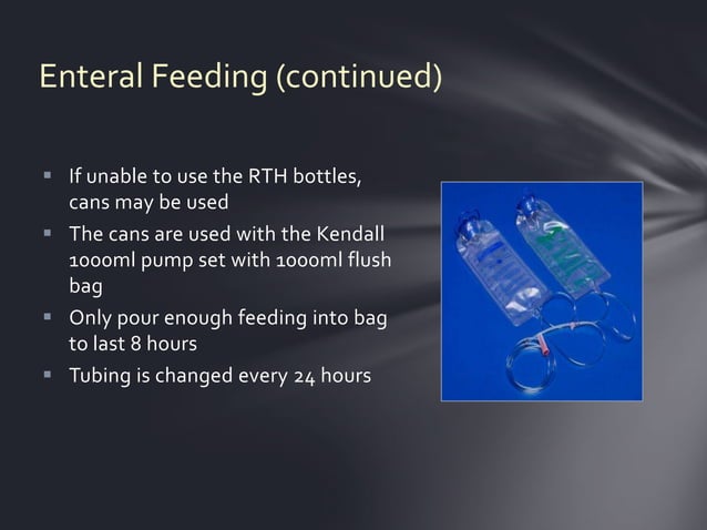 Enteral feeding | PPT