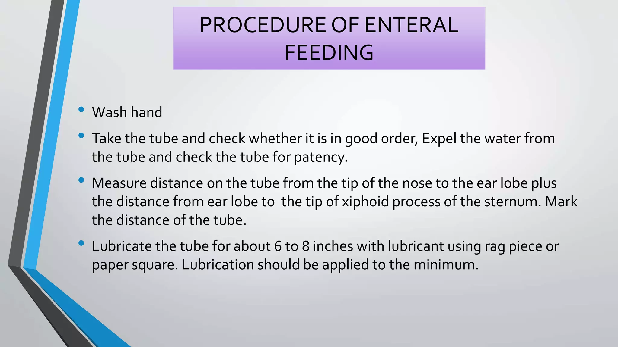 Enteral feeding | PPTX