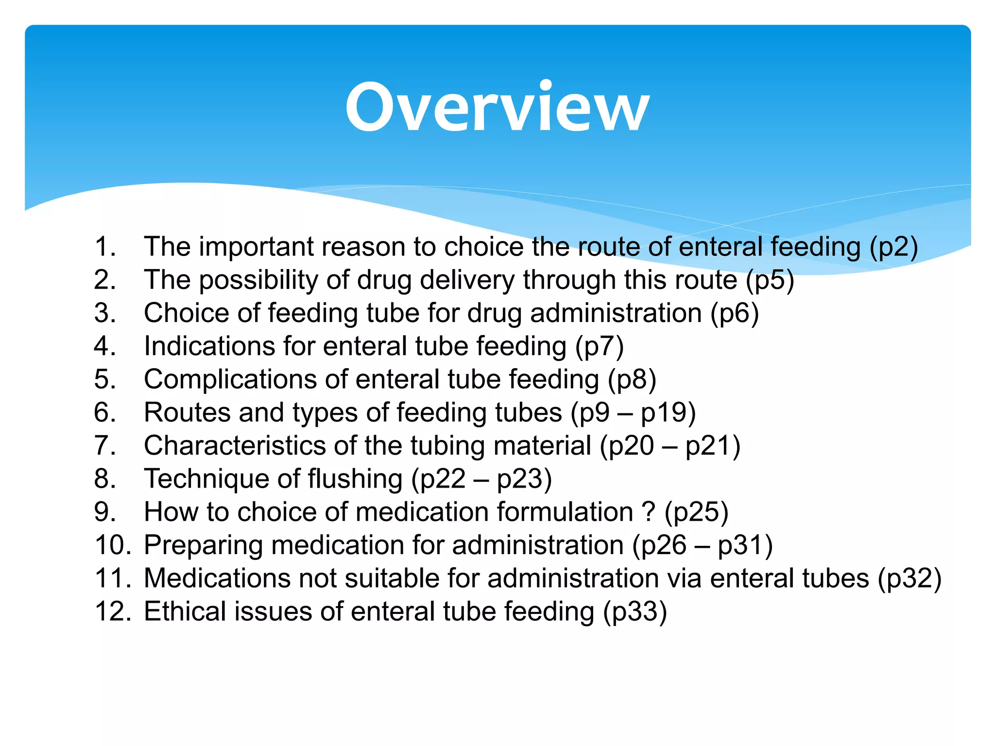 Enteral Feeding Tubes for Drug Administration | PDF