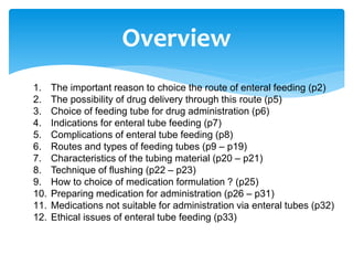 Enteral Feeding Tubes for Drug Administration | PDF