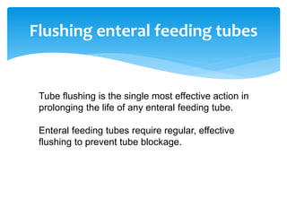 Enteral Feeding Tubes for Drug Administration | PDF