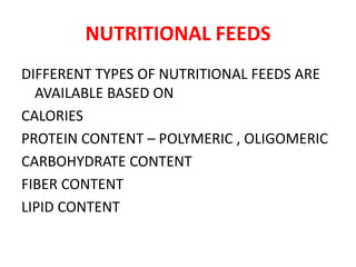 Enteral nutrition | PPTX