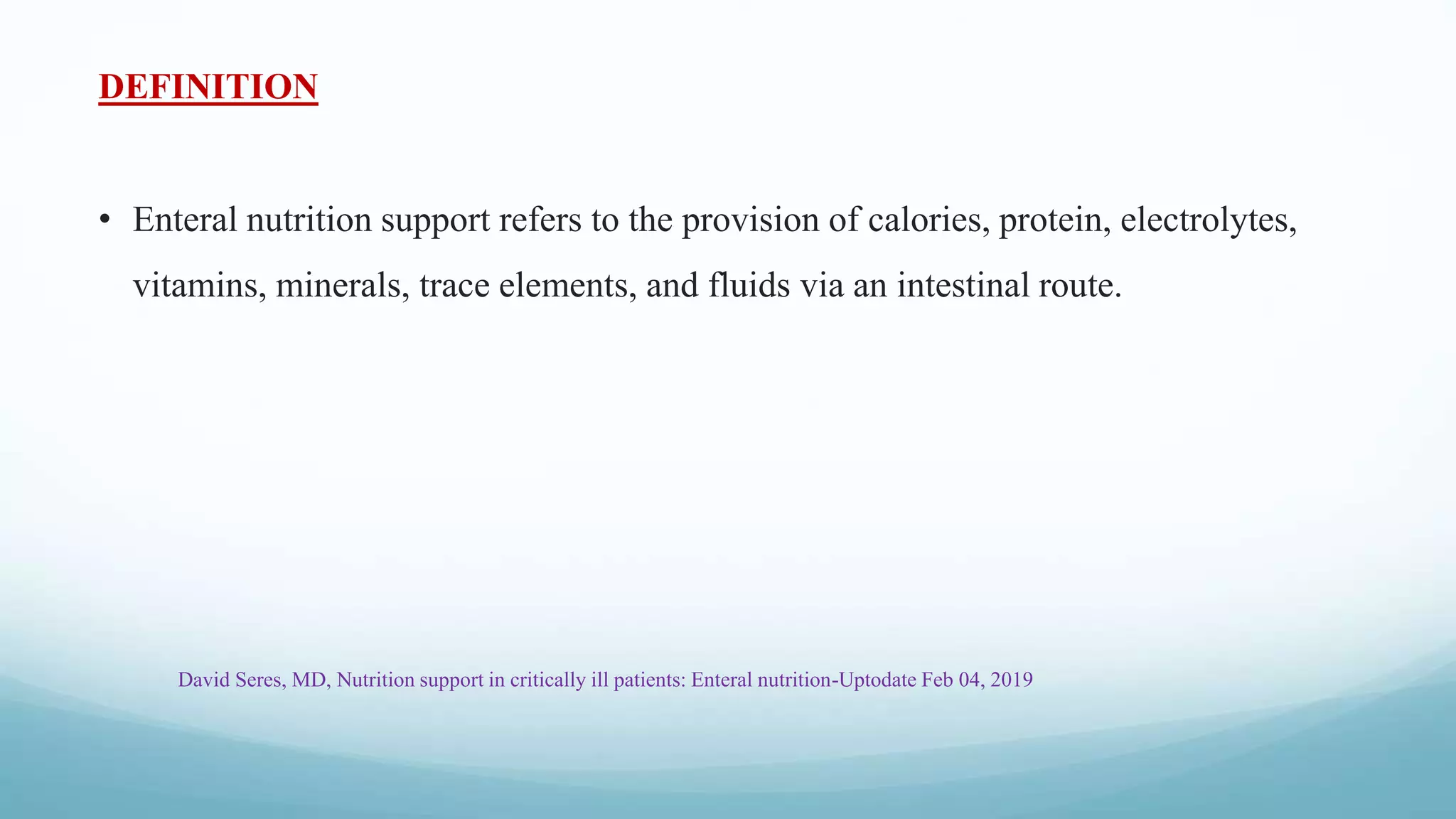 ENTERAL NUTRITION.pptx