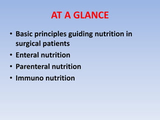 nutrition in surgical patients | PPTX