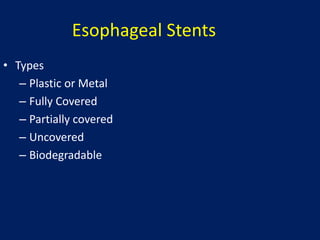 Enteral stenting | PPTX