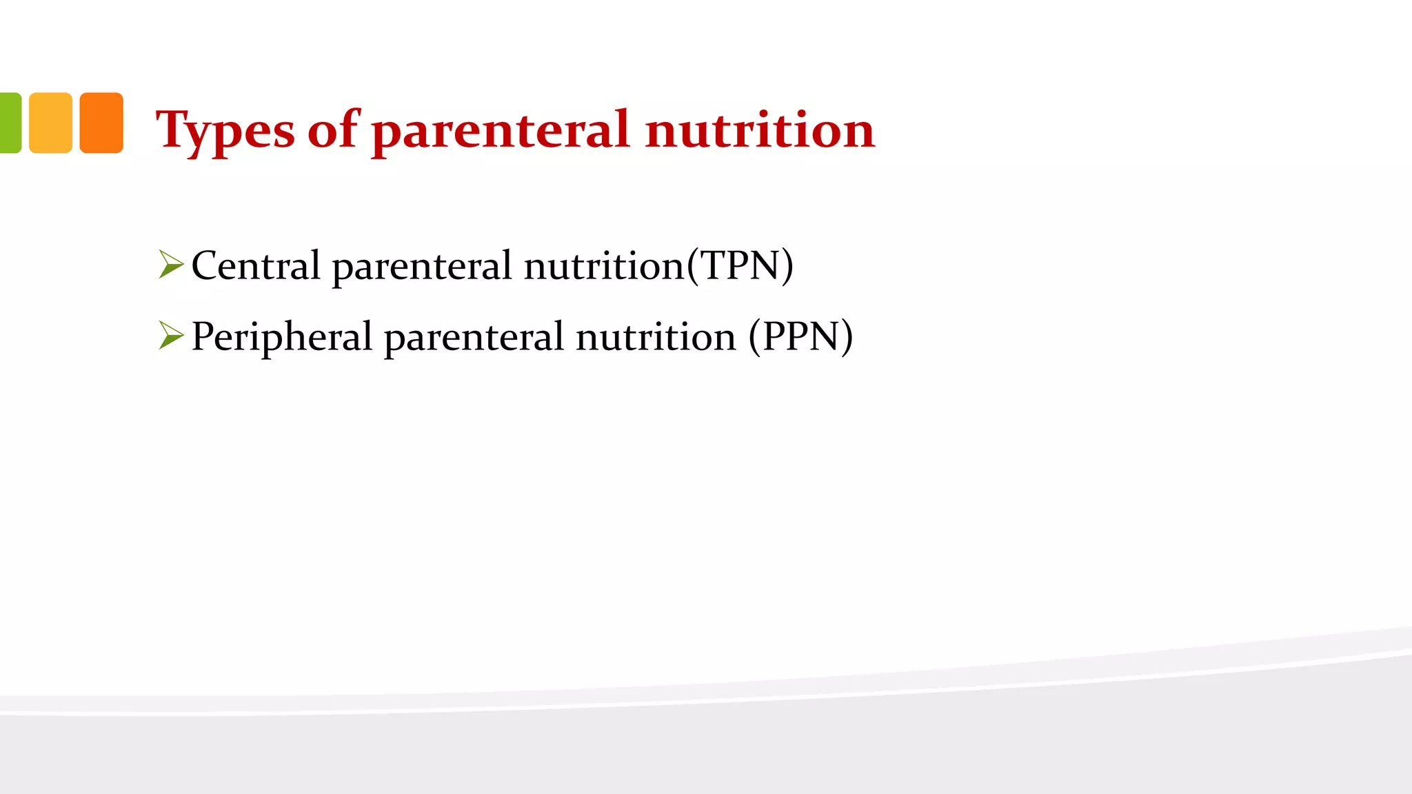 Enteral Tube Feeding | PPTX