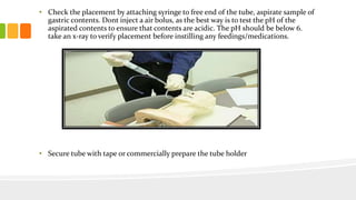 Enteral Tube Feeding | PPTX