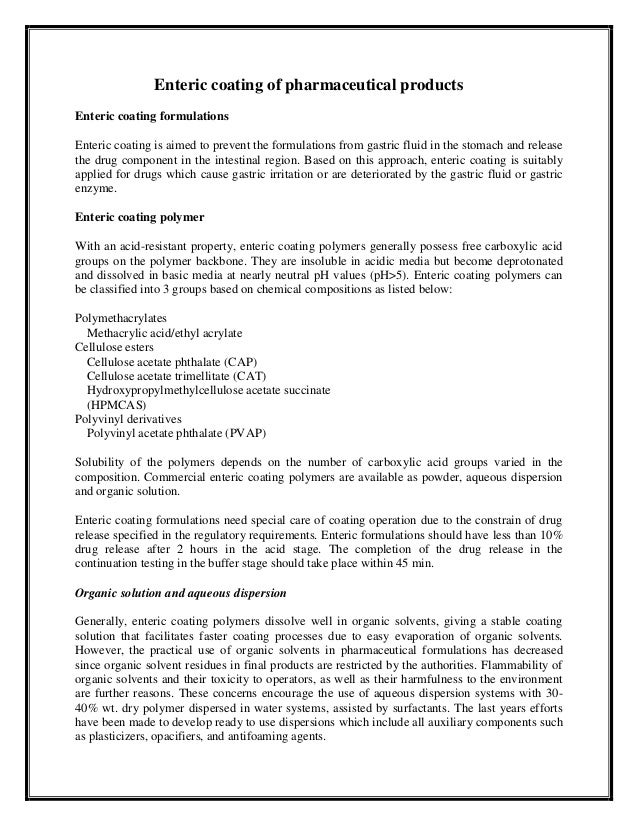 Enteric coating of pharmaceutical products
